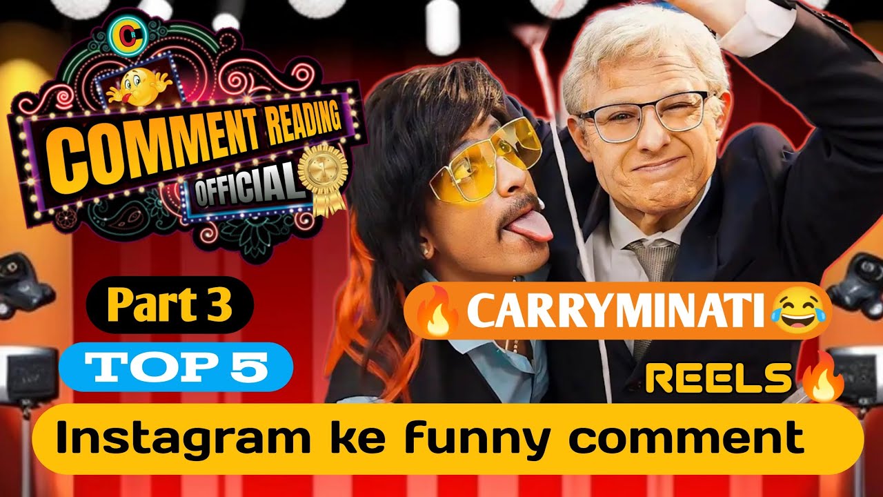 Instagram funny comment🔥😂| CARRYMINATI | CommentReadingOfficial1 |Part ...