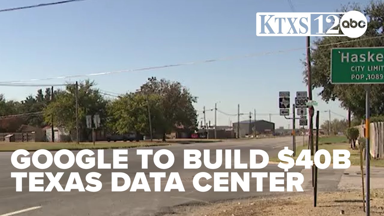 Google's $40 billion Texas data center investment set to lead U.S. in ...