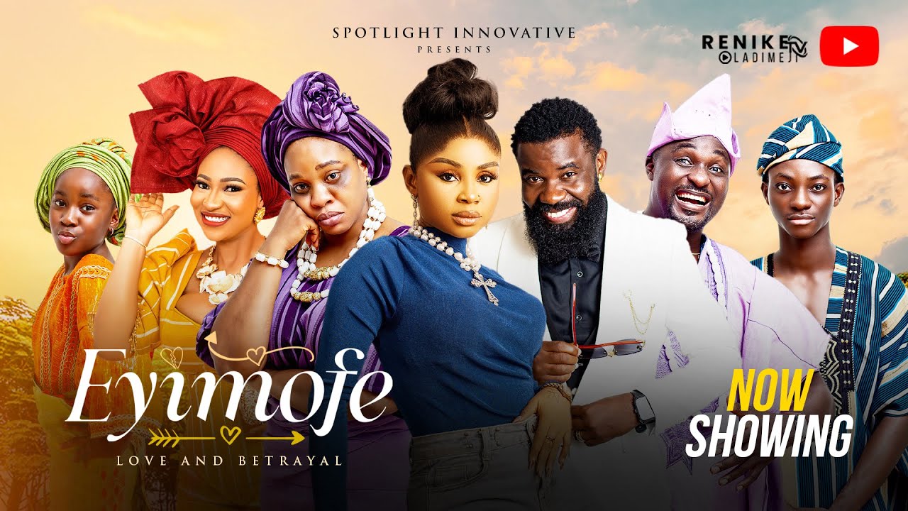 EYIMOFE Yoruba Movie 2025 Niyi Johnson, Renike Oladimeji, Lanre ...