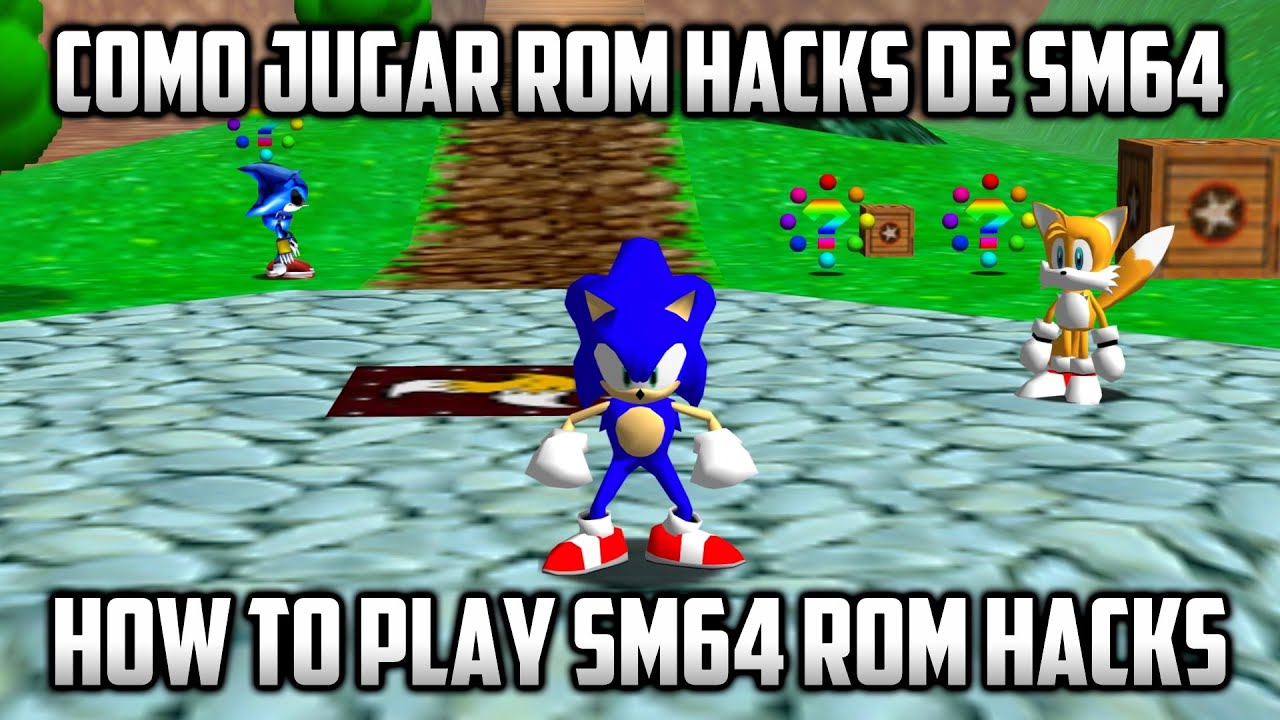 ⭐ Super Mario 64 - Tutorial - How to play Rom Hacks - Como jugar Rom ...