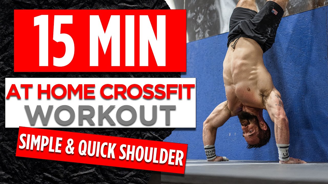 15 Minute Simple & Quick SHOULDER At home CrossFit workout (no ...