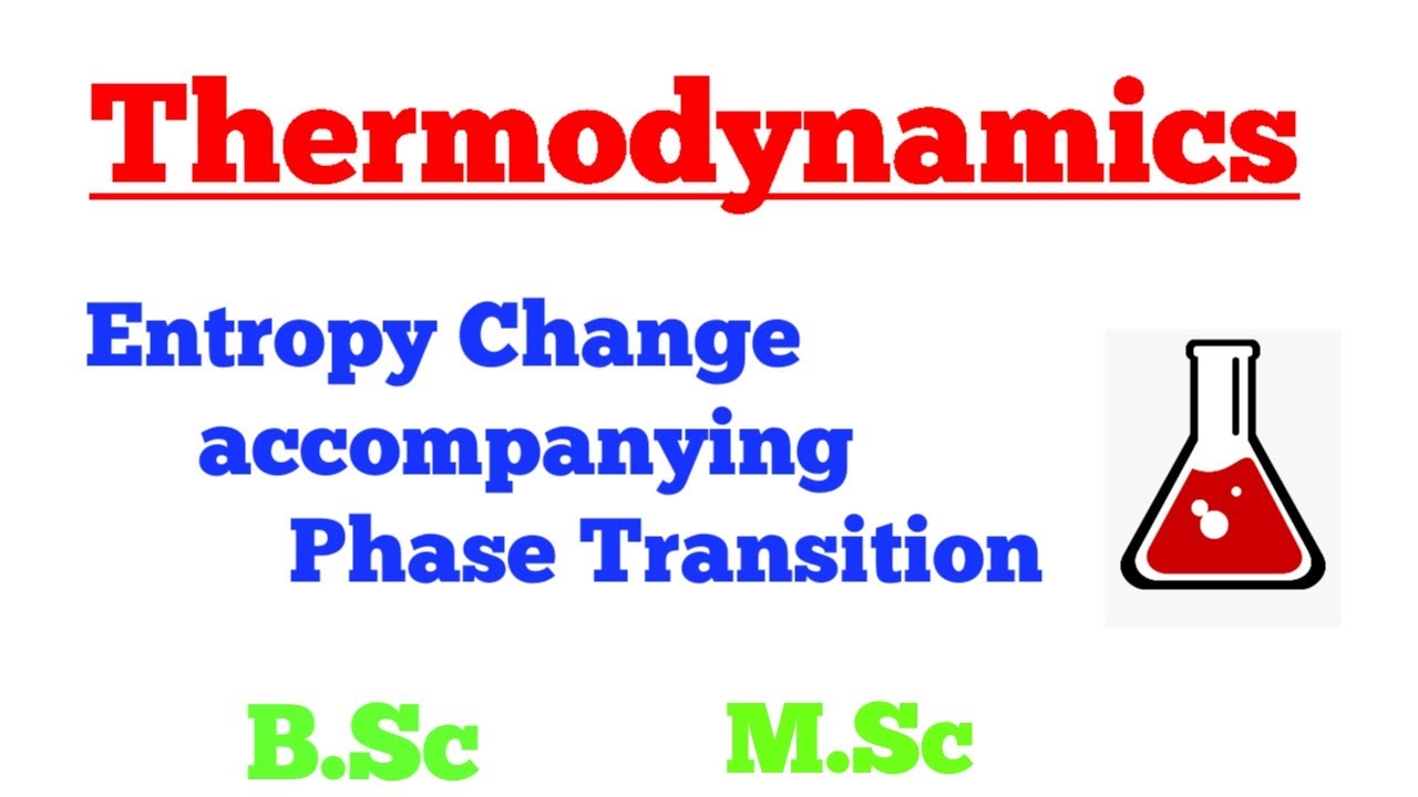 Entropy Change accompanying Phase transition || Thermodynamics || In ...