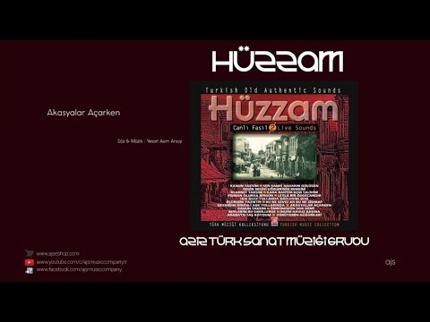 Canlı Fasıl Hüzzam - Akasyalar Açarken (Official Audio)