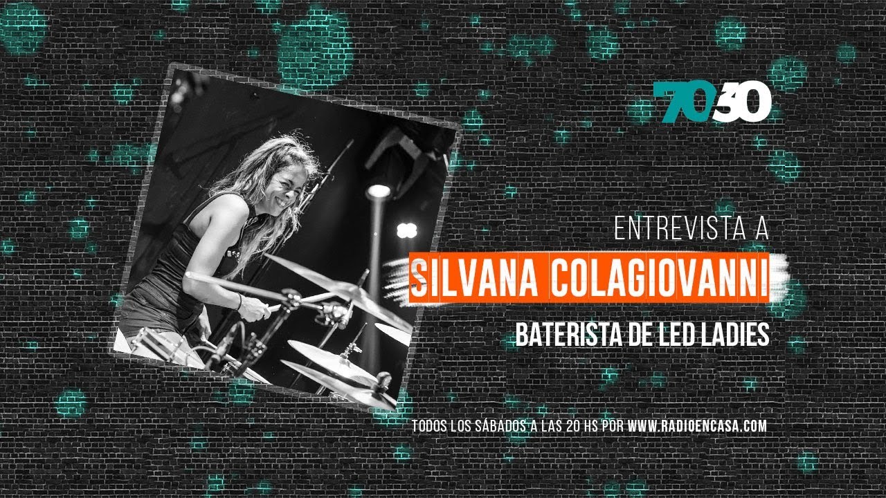 Entrevista7030 Silvana Colagiovanni Baterista De Led Ladies Youtube