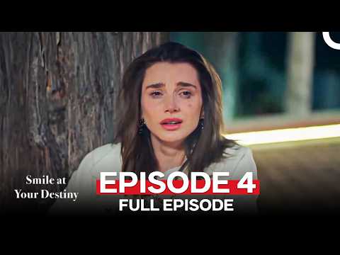 Smile at Your Destiny Episode 4