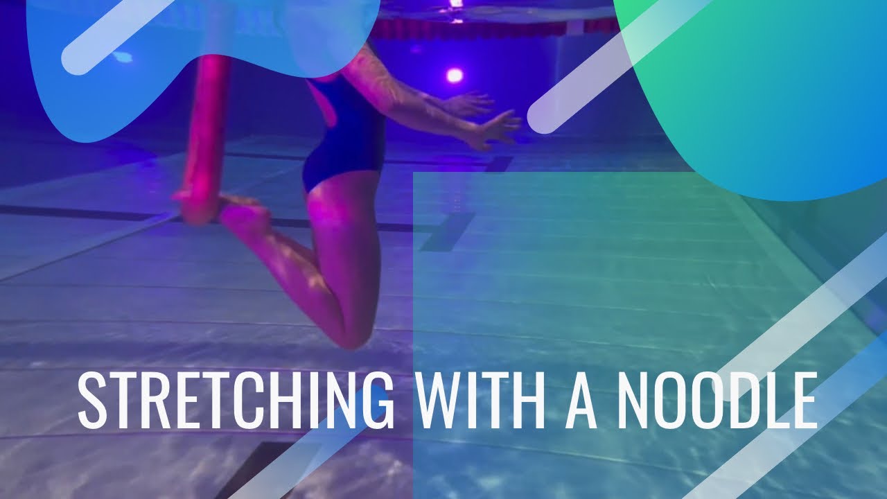 Pool stretching with a noodle/ растяжка с нудлом, аквафитнес - YouTube