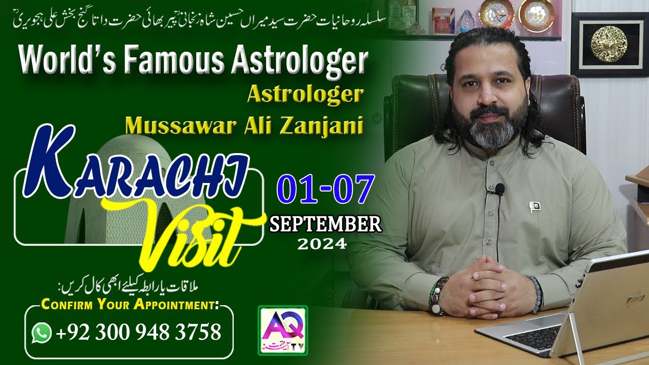 Astrologer Musawer Ali Zanjani In Karachi | 01 To 07 July |Book ...