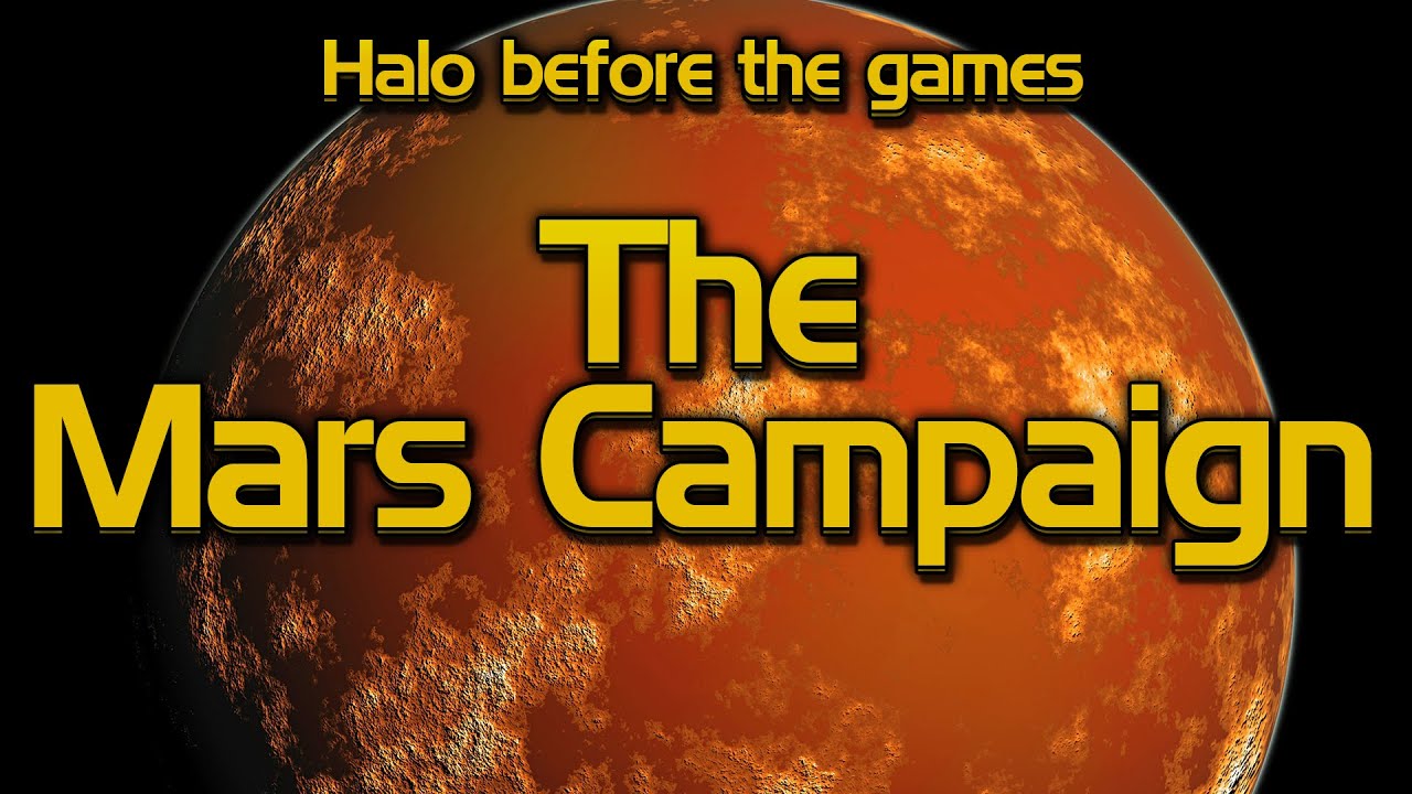 Halo Lore before the Games - The Mars Campaign - YouTube