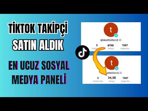 TİKTOK TAKİPÇİ SATIN ALMA NASIL YAPILIR？ %100 GÜVENLİ SİTE - TR NİN EN İYİSİ!