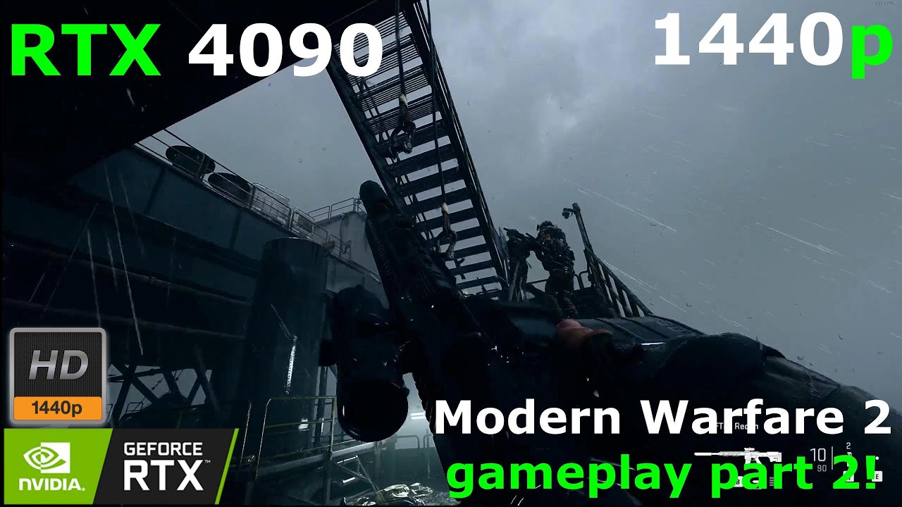 Call of Duty Modern Warfare 2 Campaign: RTX 4090 | 1440p | Extreme ...