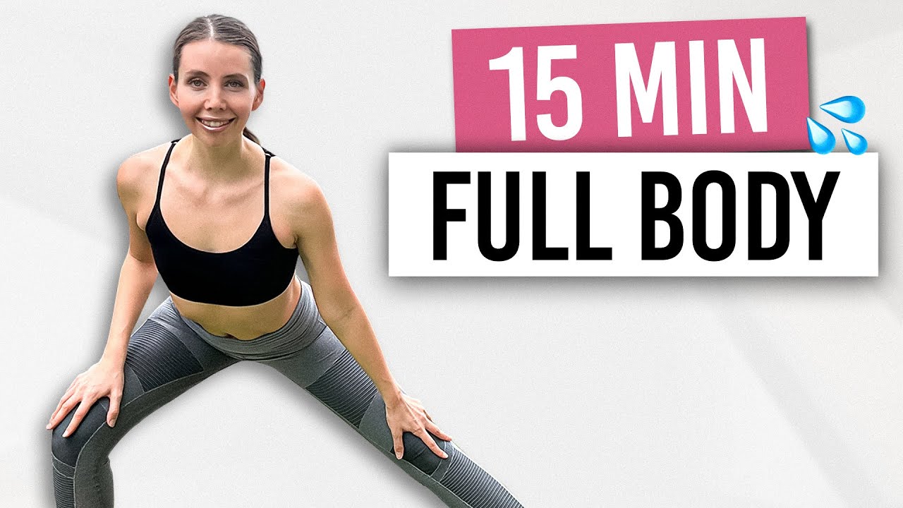 15 MIN FULL BODY WORKOUT - No equipment | Total Body Workout At Home ...