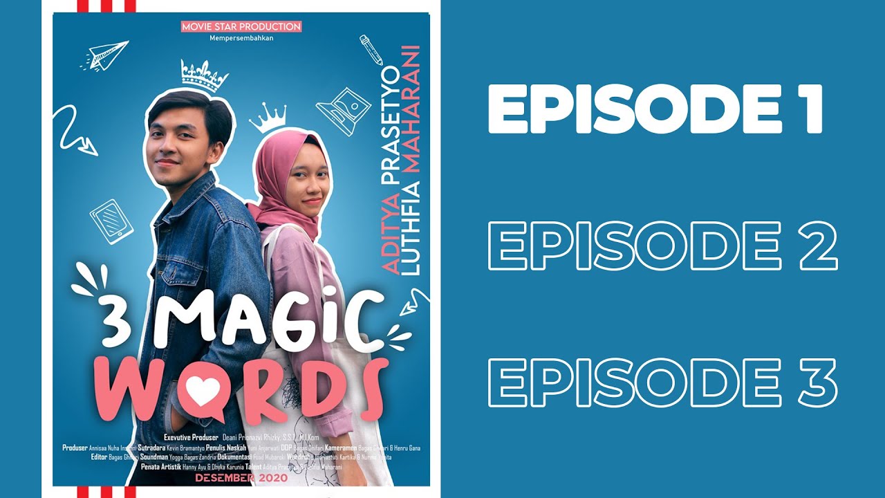 3 MAGIC WORDS - EPS 1 - YouTube