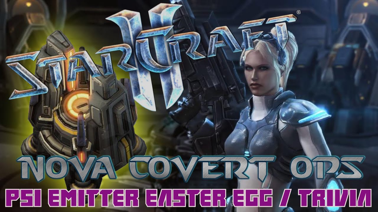 StarCraft II: Nova Covert Ops - Psi Emitter Easter Egg/Trivia On Borea ...