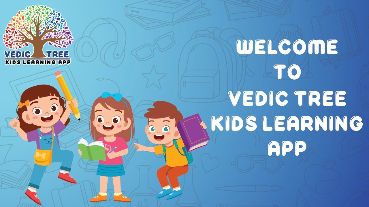 Nursery Online Learning With Vedic Tree Kids Learning App | Nursery KG ...