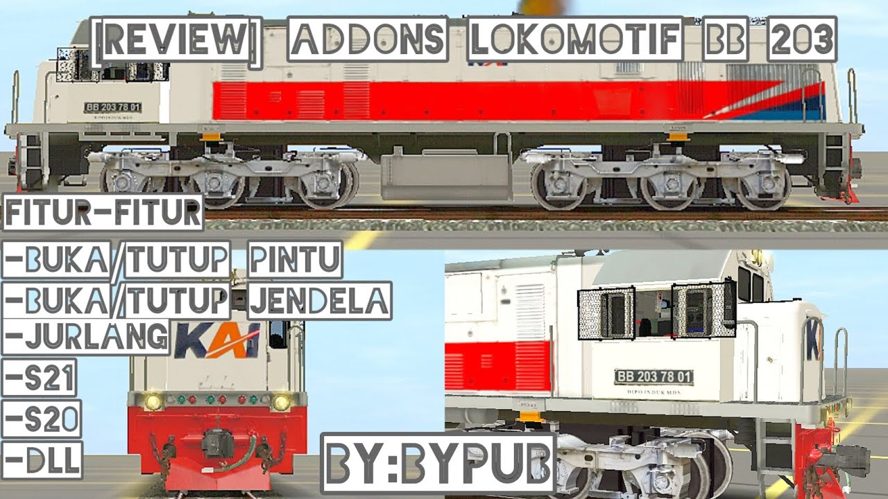 [REVIEW] ADDONS LOKOMOTIF BB 203 - YouTube