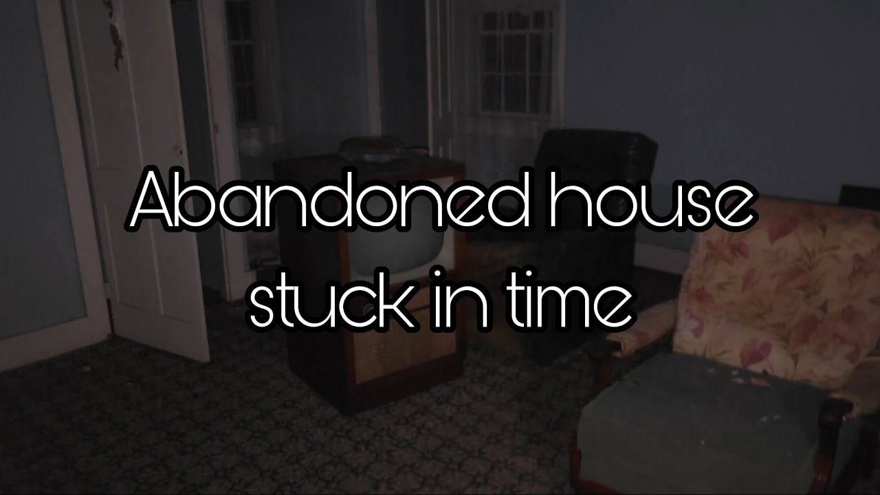 Abandoned house stuck in time - YouTube
