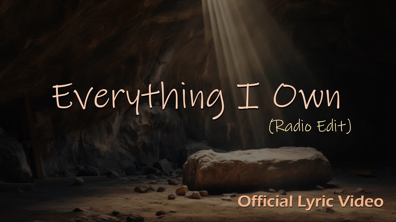 Avery Stafford - Everything I Own (Radio Edit) | Official Lyric Video ...