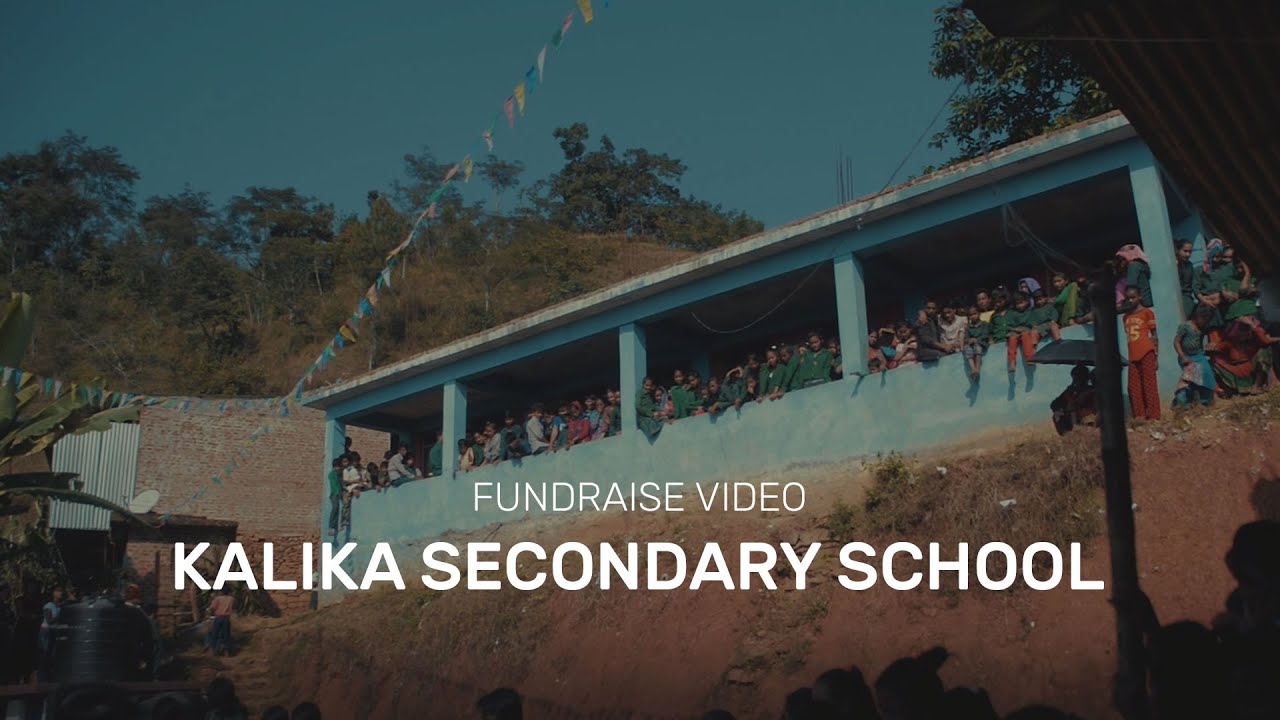Kalika Secondary School : Fund raise video - YouTube