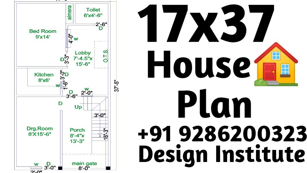 17x37 House plan design🏠|Design Institute | +919286200323 - YouTube