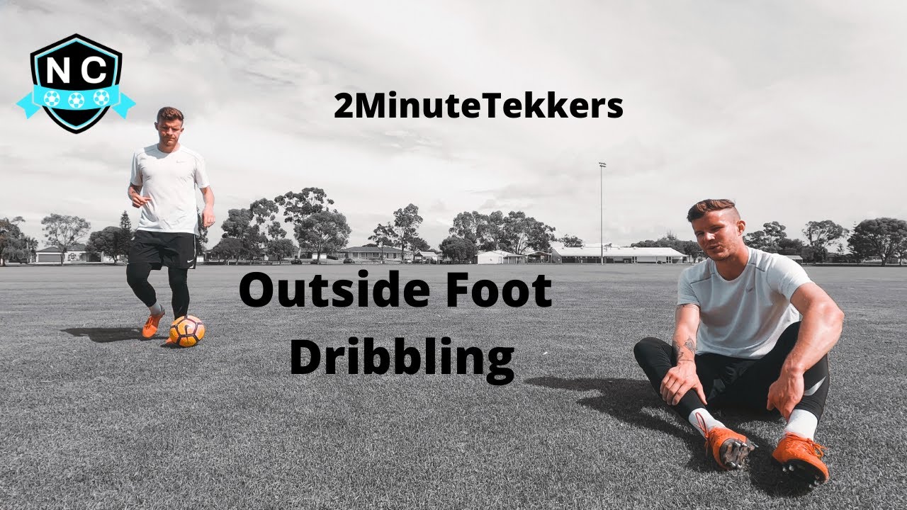 Outside Foot Dribbling | 2MinuteTekkers [004] - YouTube