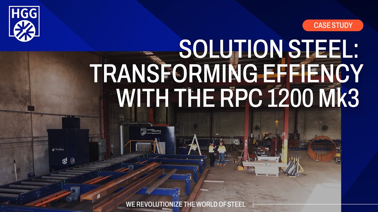 HGG Case Study | RPC 1200 Mk3 at Solution Steel - YouTube
