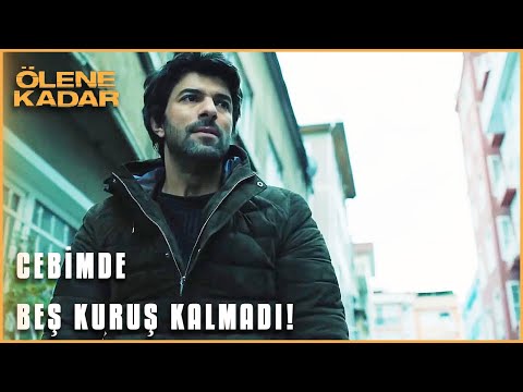 Dağhan'ı Geçim Sıkıntısı Sardı! | Ölene Kadar