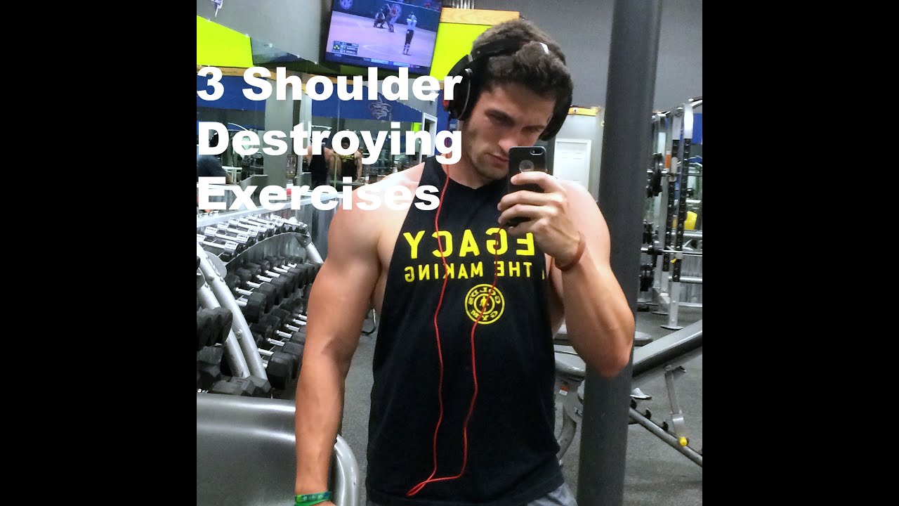 3 Shoulder Destroying Exercises (How To Get Big Shoulders) - YouTube