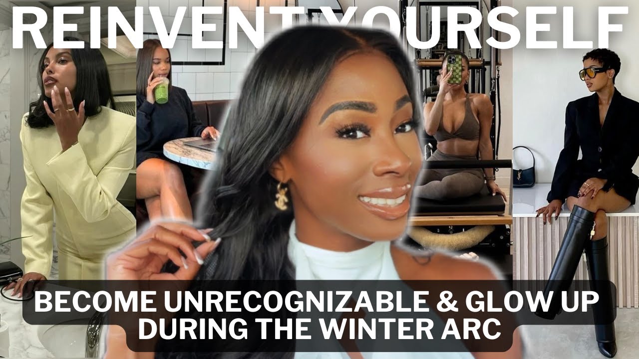 5 tips to BECOME UNRECOGNIZABLE, stay motivated & REINVENT YOURSELF ...