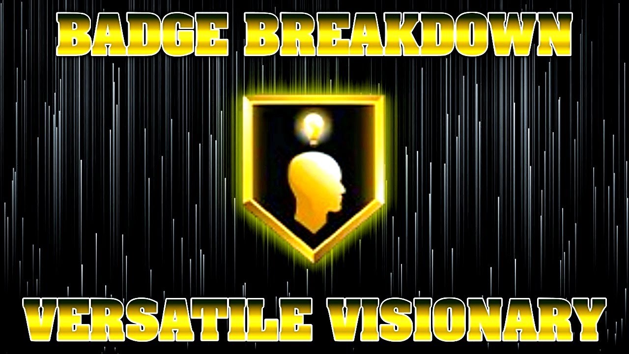 Versatile Visionary Badge Breakdown 2k25! Is Versatile Visionary a Good ...