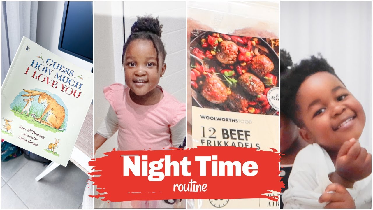 Our typical night time routine - from afternoon to bedtime ...
