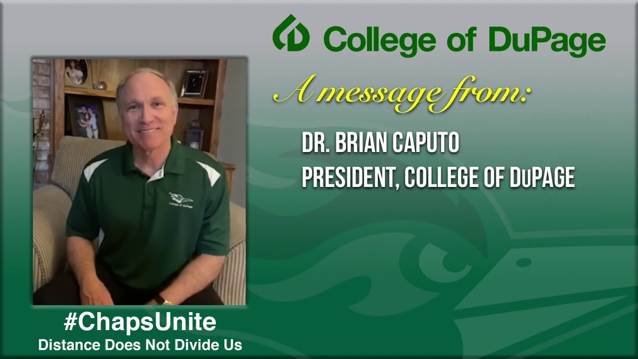 College of DuPage: Dr. Brian W. Caputo Message, April 6 2020 - YouTube