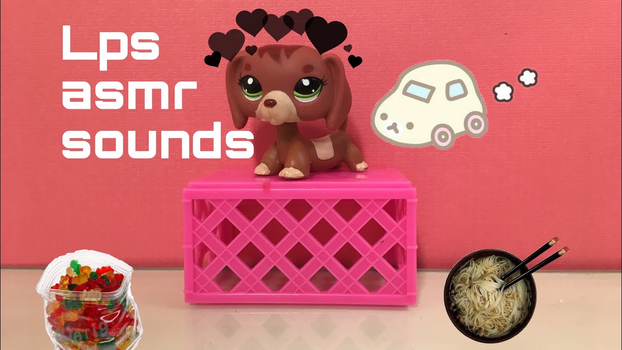 Lps asmr sounds - YouTube