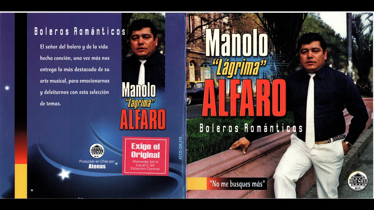 Manolo Lagrima Alfaro - Boleros Romanticos - YouTube