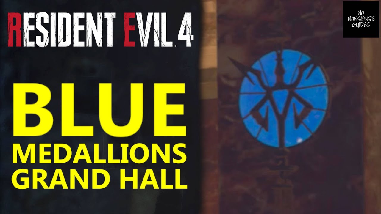 Resident Evil 4 Blue Medallions Grand Hall Locations - RE4 Remake ...