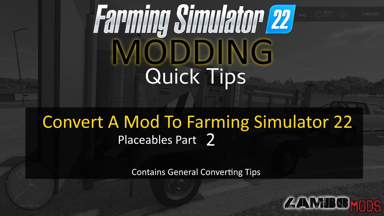 Convert a Farming Simulator 22 Mod - Placeables Part 2 - YouTube