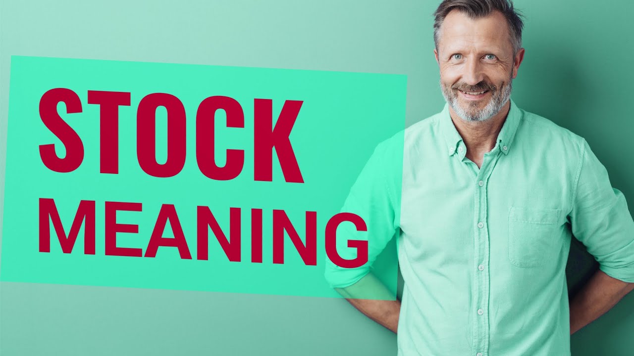 Stock | Meaning of stock - YouTube