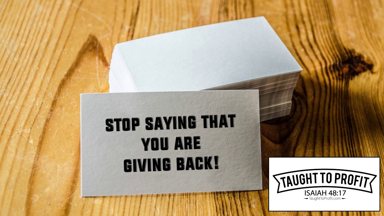 Stop Saying You Are Giving Back - Giving Is NOT A Debt You Owe! Giving ...