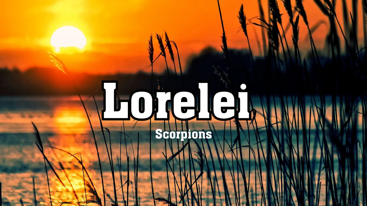 Scorpions - Lorelei (Lyrics) - YouTube