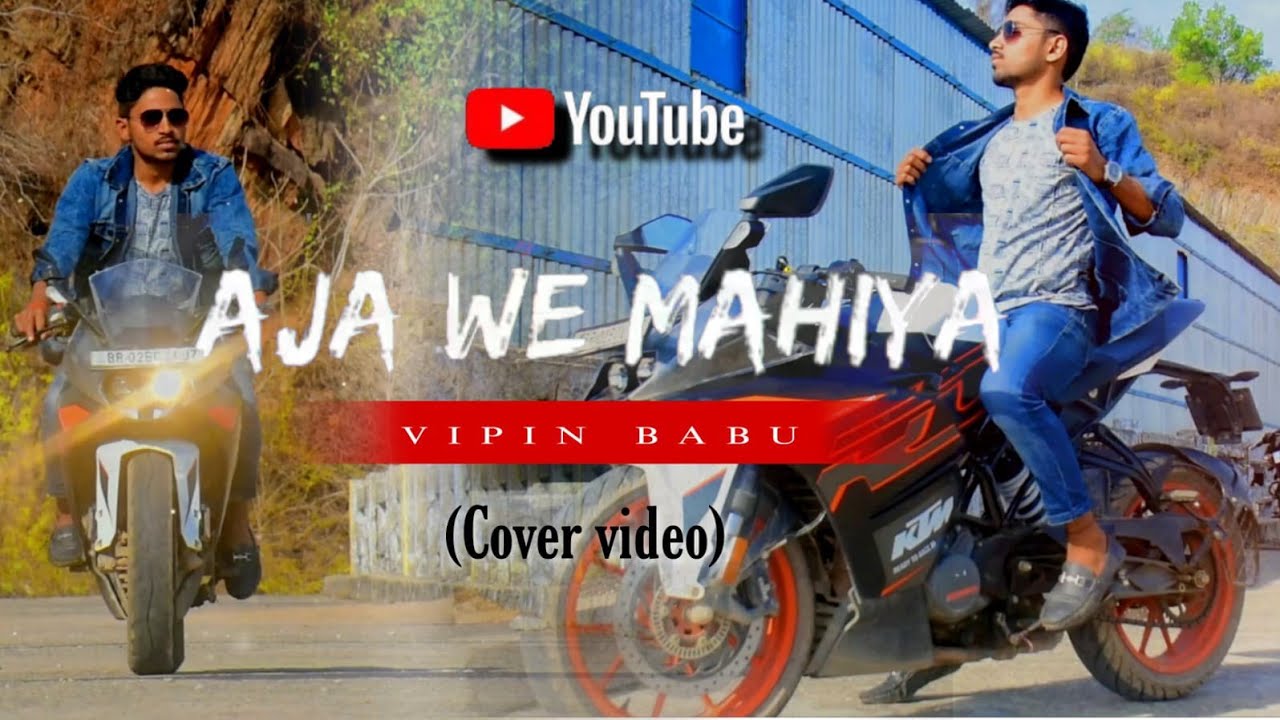 #aja_we_mahiya |slowed reverb |cover video | Vipin babu #panjabisong ...