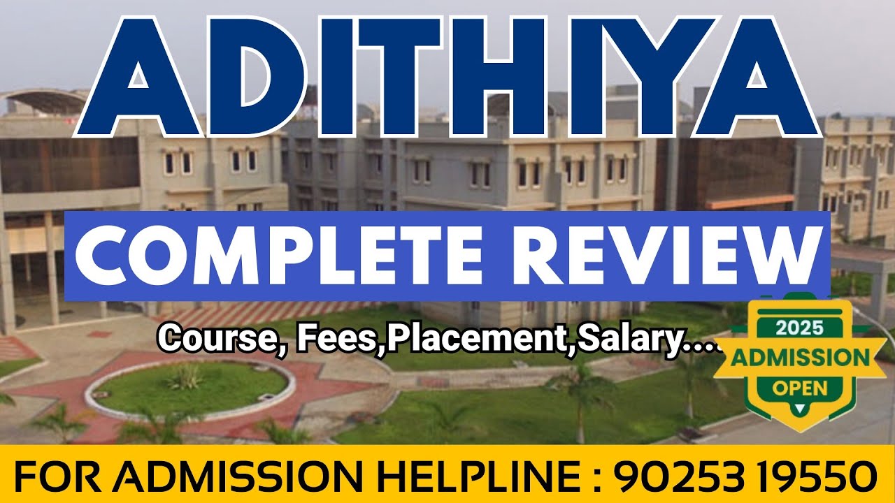 Adithya institute of technology|Autonomous|coimbatore|full review ...