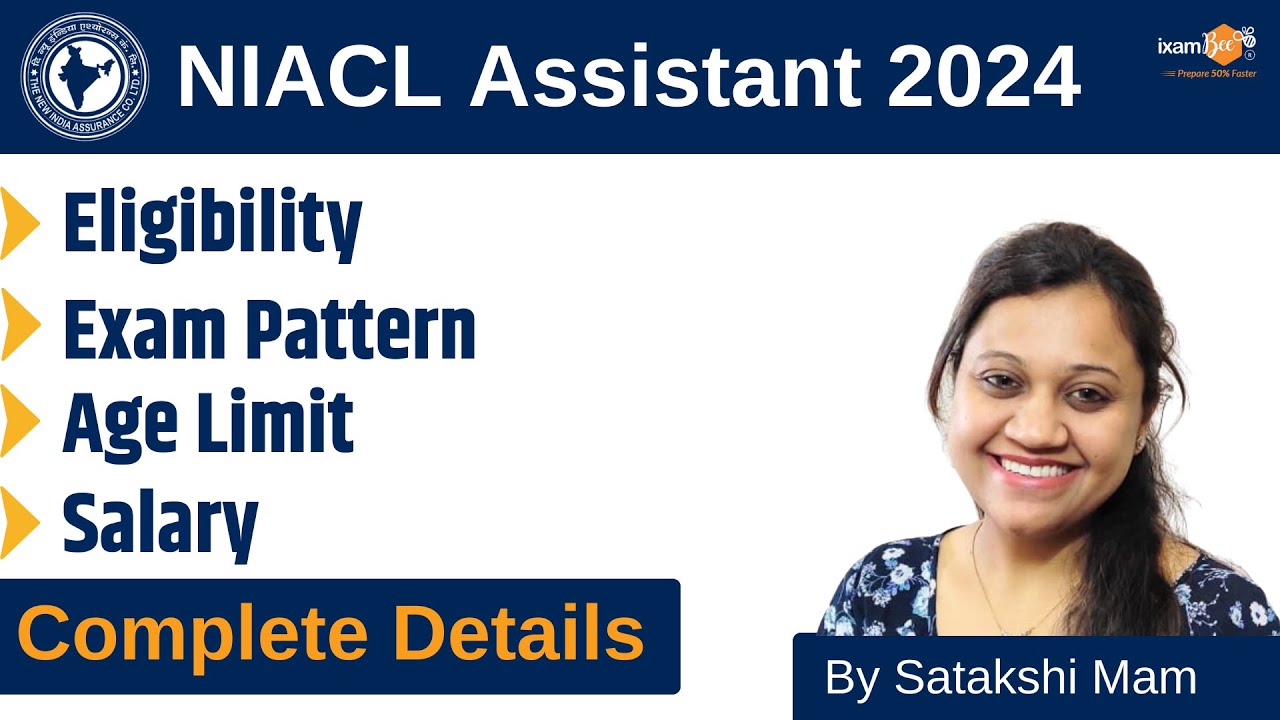 NIACL Assistant 2024 | NICL AO Salary, Exam Pattern,Job Profile ...