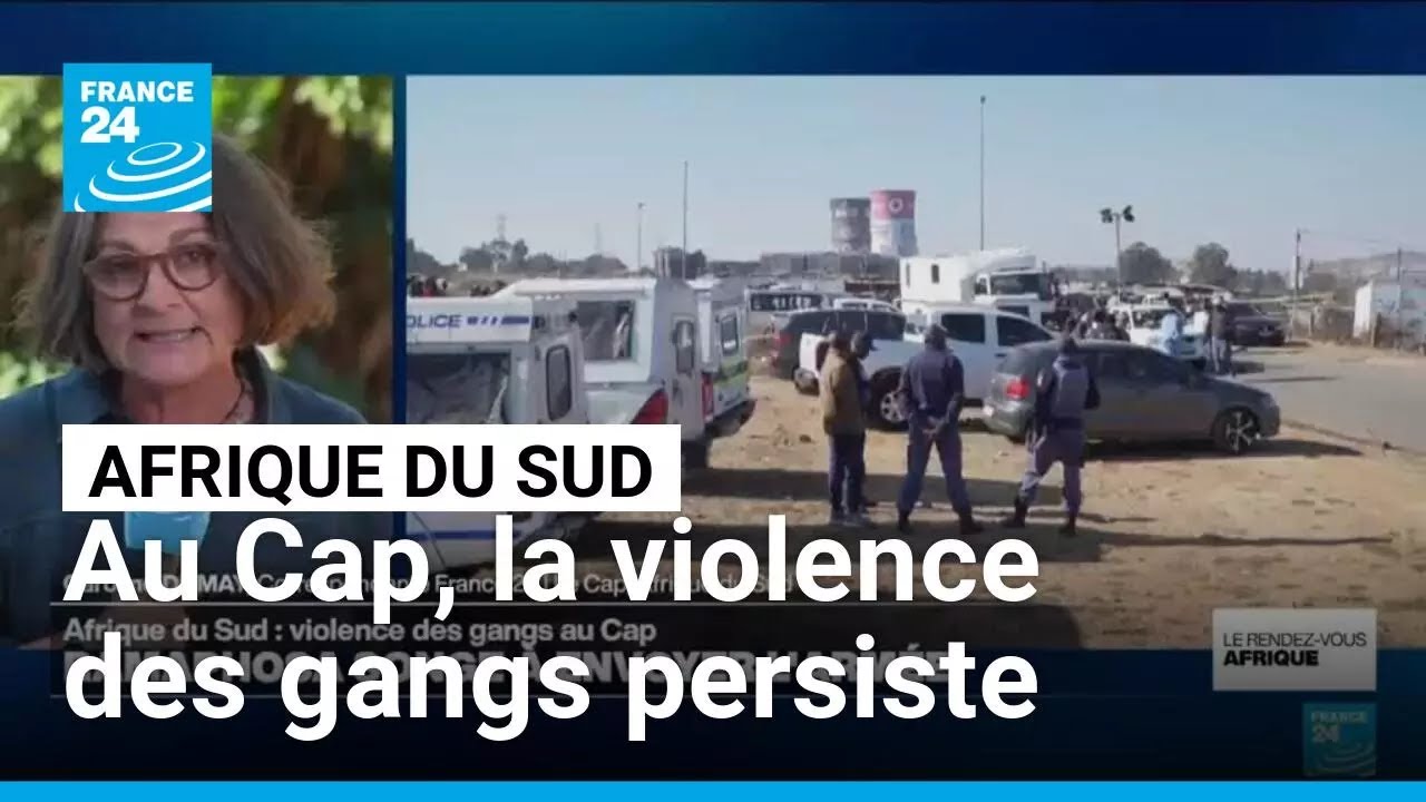 Afrique du Sud : au Cap, la violence des gangs persiste • FRANCE 24 ...