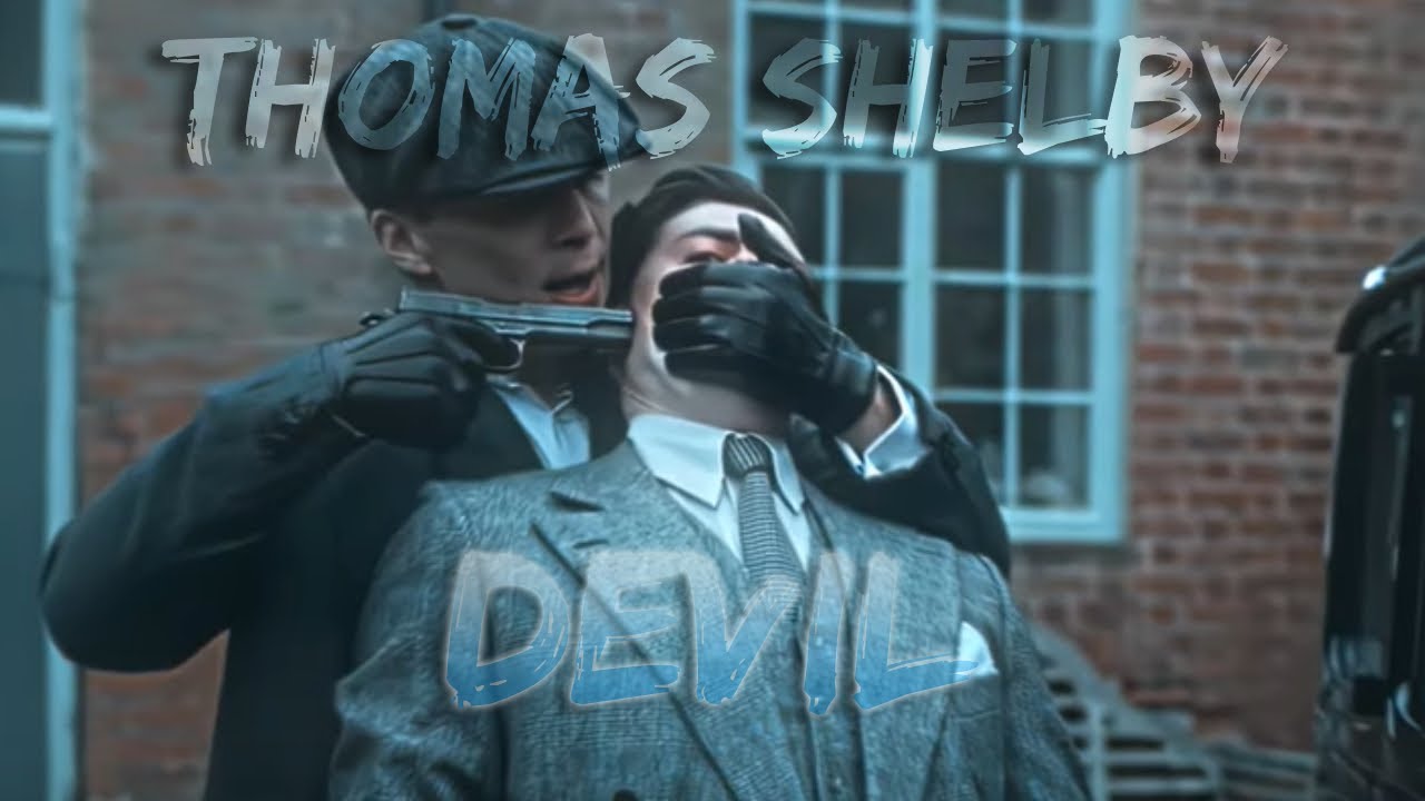 Thomas Shelby - I'm Not The Devil | Portwave - Shadow Lady | Peaky ...