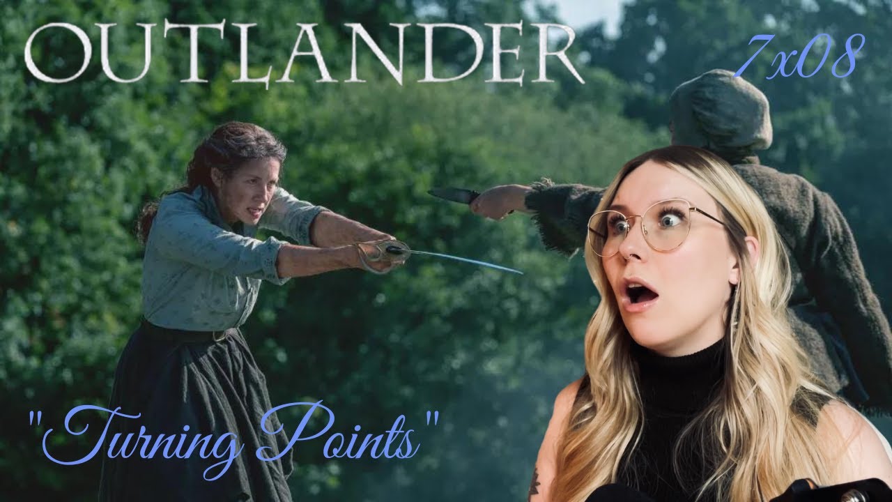 Outlander S07E08 - "Turning Point" Reaction - YouTube