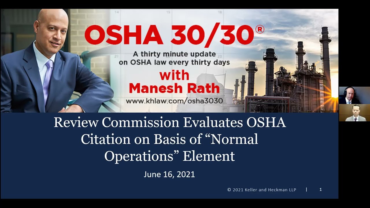 OSHA 30/30 With Manesh Rath: OSHRC Evaluates OSHA Citation on Basis of ...