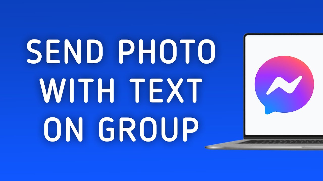 How To Send Photo With Text On Messenger Group On PC (New Updated ...