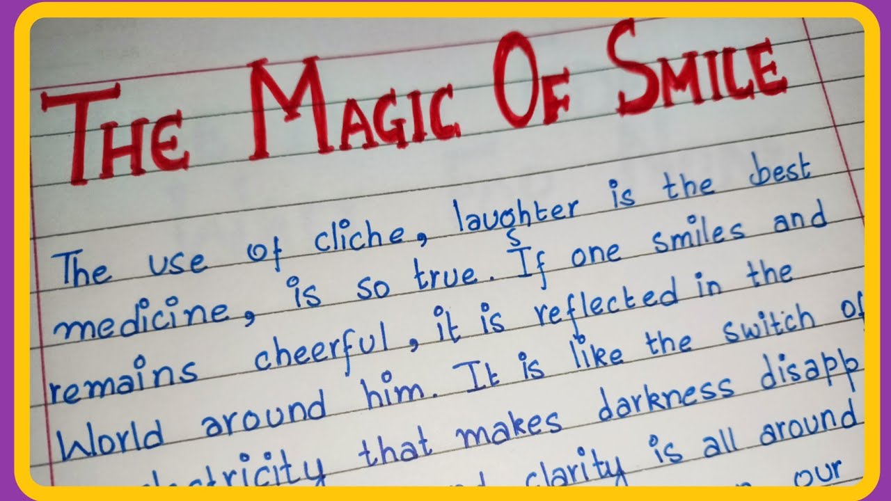 The magic of smile | Essay on the magic of smile #studentsuccess # ...