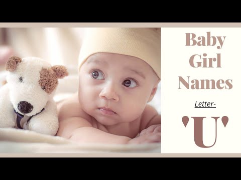 Top-15 Modern Baby Girl Names with letter-"U" || Names with meaning ...