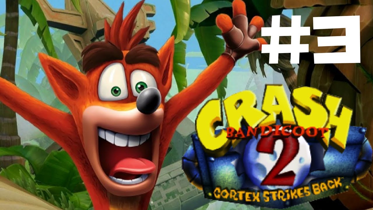Crash Bandicoot 2: Cortex Strikes Back Walkthrough Gameplay Part 3 ...