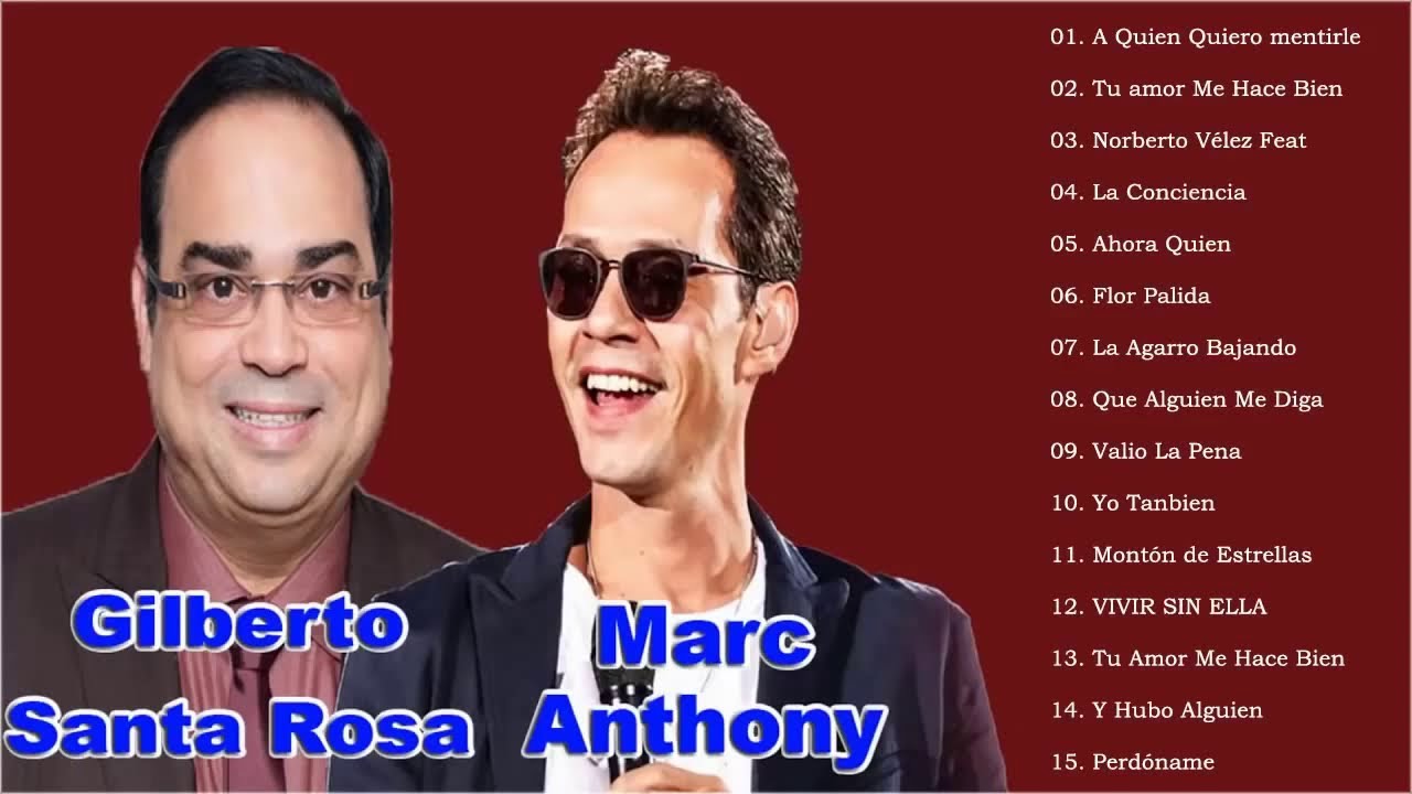 Gilberto Santa Rosa & Marc Antonhy Salsa Exitos, Grandes Canciones de ...